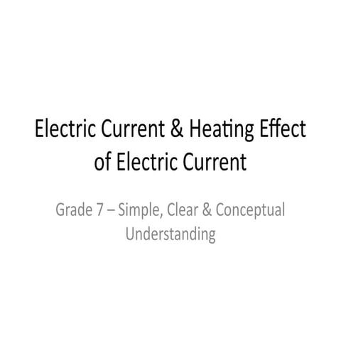 Electric Current and its Effects Class 7th ppt | PDF