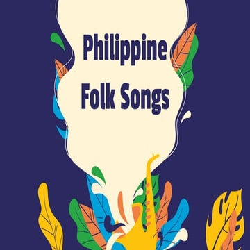 MUSIC 7 | Lesson 1: PHILIPPINE FOLK SONG | PPTX