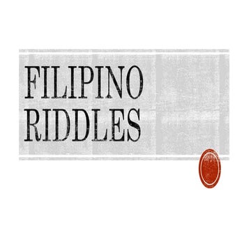 Filipino Riddles | PPTX