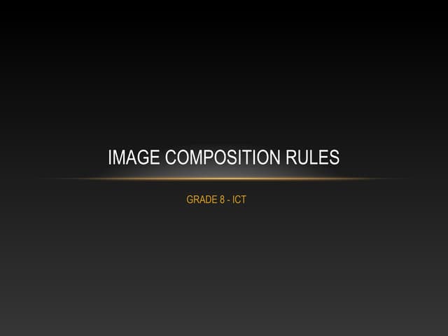 20 rules of photo composition | PPTX