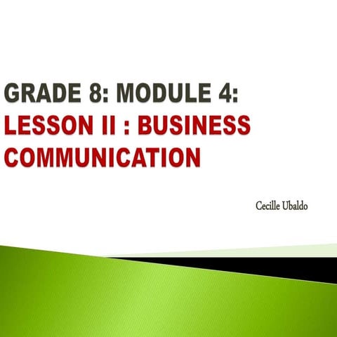 Module 4-Grade 8 business communication | PPTX