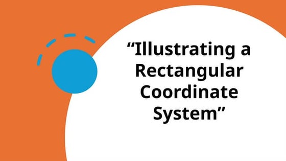 Rectangular Coordinate System | PPT | Geography | Science