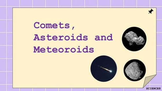 Comets, asteroids & meteors | PPTX