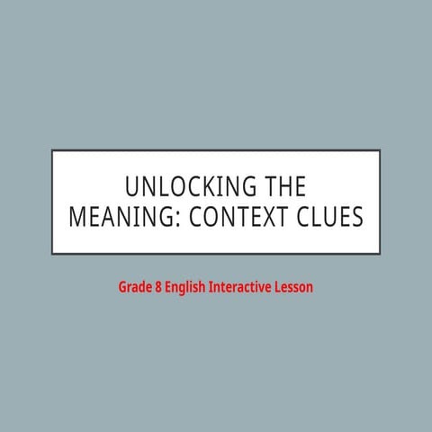 Grade8_Context_Clsssssssssssues_Lesson.pptx