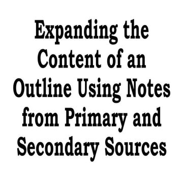 GRADE 8 Q4 M2 - EXPANDING THE CONTENT OF AN OUTLINE.pptx