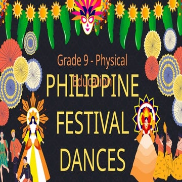 festival dance pe quarter 3.pptx