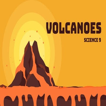 Volcano unit 3 module 1 (Grade 9 Science) | PPTX