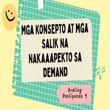 Konsepto at mga Salik na nakaaapekto sa demand | PPTX