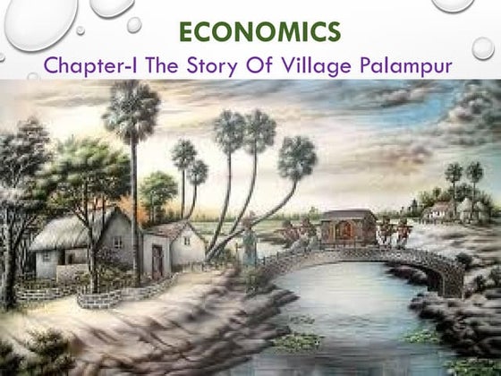 The story of village palampur class 9th ncert | PPTX