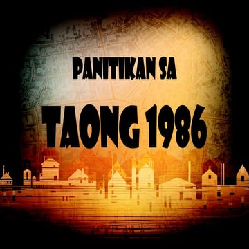 Grade 9 Filipino (3rd Quarter).pptx taong 1986 | PPTX