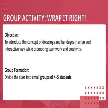 GRADE 9 - HEALTH (DRESSINGS AND BANDAGES) | PPTX