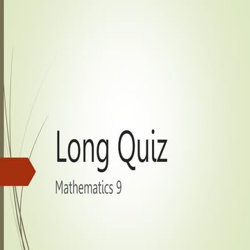 grade 9 long quiz.pptx
