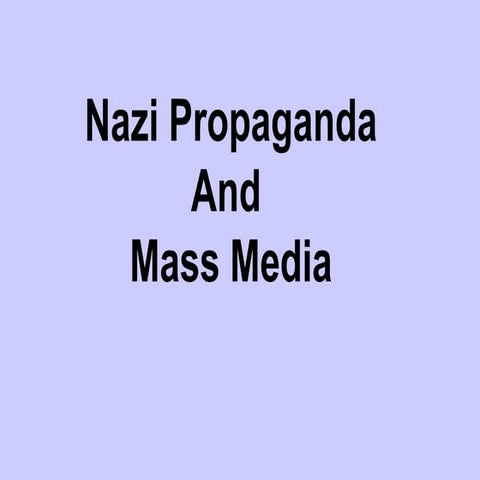 Grade 9 ss les 3 nazi propaganda 164 166 | PPT