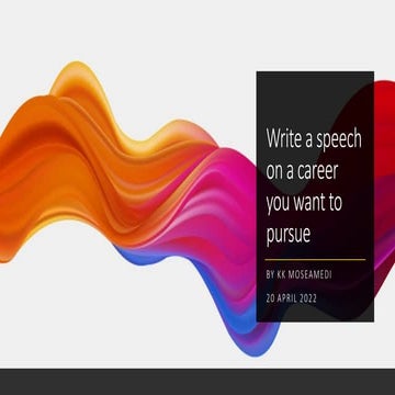 Grade 9 Write a speech on a career you want.pptx