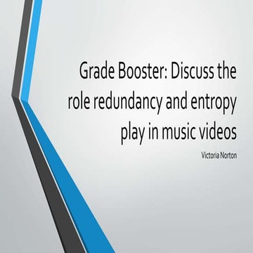 Grade Booster: Entropy and Redundancy | PPTX
