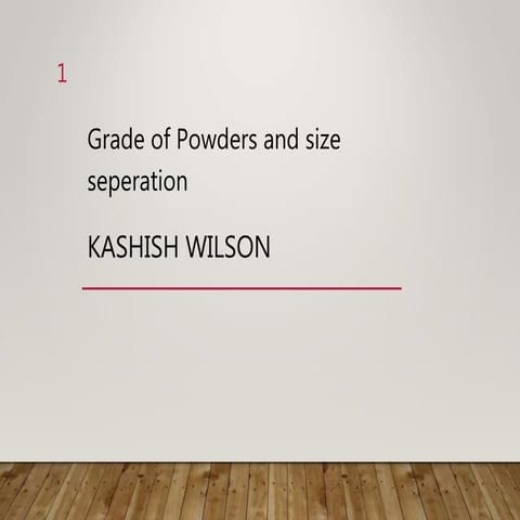Grade of powder.ppt