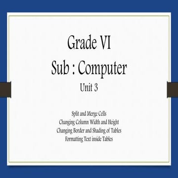 Grade vi sub word processor tabular presentation unit 3 | PPTX