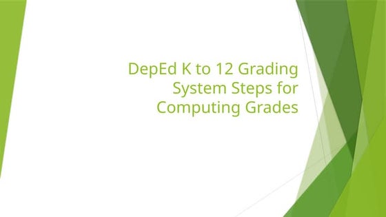 k-12 grading outcome.pptx