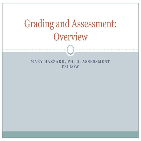Grading and assessment presentation | PPTX