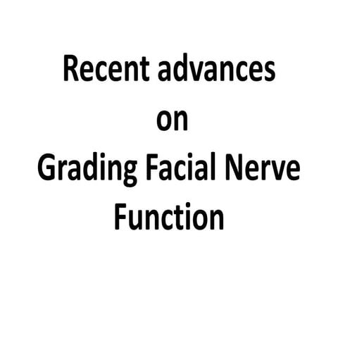 Grading facial nerve_function | PPTX