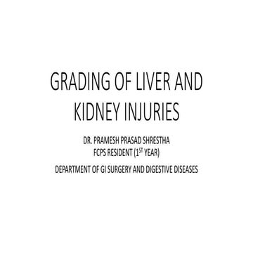 Grading of liver and kidney injuries | PPTX
