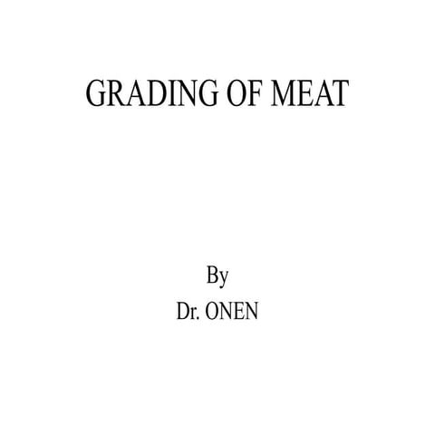 Grading of meat lecture notrs at uci.pptx