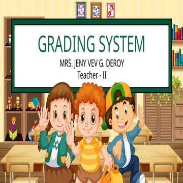 Grading system.pptx for school year 2024-2025 | PPT