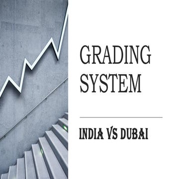"Comparison of Grading Systems: India vs Dubai" | PDF