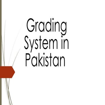 Grading system in paksitan by ayesha ijaz | PPT