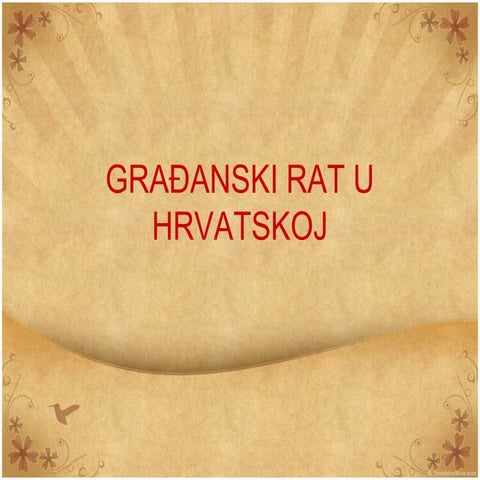 Gradjanski rat u hrvatskoj | PPT