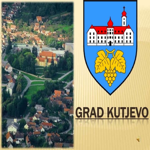 Grad Kutjevo | PPT