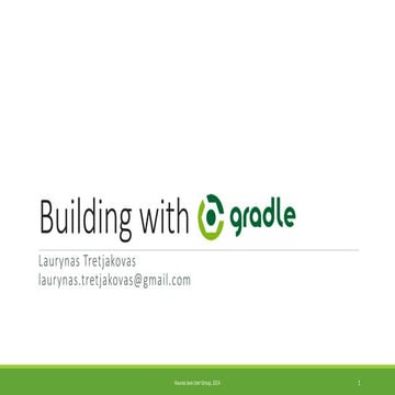 Building with Gradle | PPTX