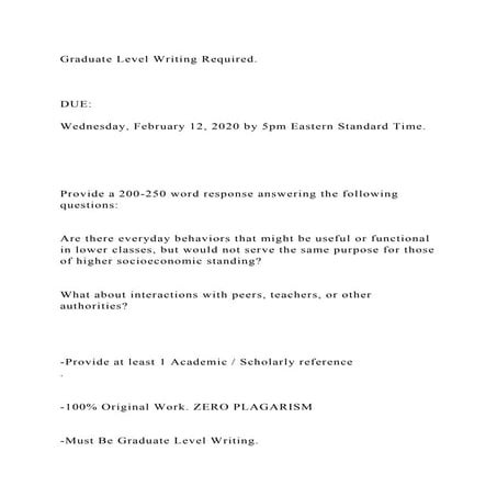 Graduate Level Writing Required.DUEWednesday, February .docx | Education