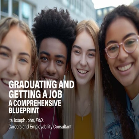 Graduating and getting a job - A better blueprint | PPT