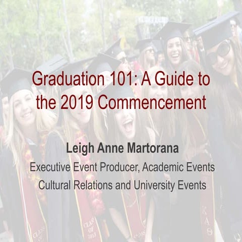 University of Southern California's 2019 Commencement Guide | PPTX