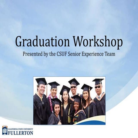Graduation workshop | PPTX