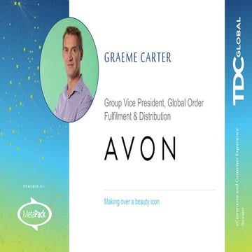 #TDCGlobal 2019, Graeme Carter, Group VP Global Order Fulfillment ...