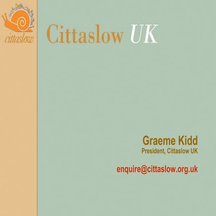 Graeme kidd cittaslow | PPT