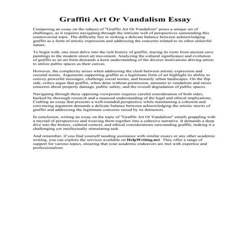 Graffiti Art Or Vandalism Essay. Graffiti: A Form of Art or Vandalism ...