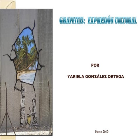Graffiti y cultura juvenil | PPTX