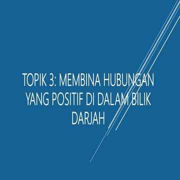 Grafik topik 3 (hubungan baik guru dan murid) | PPTX