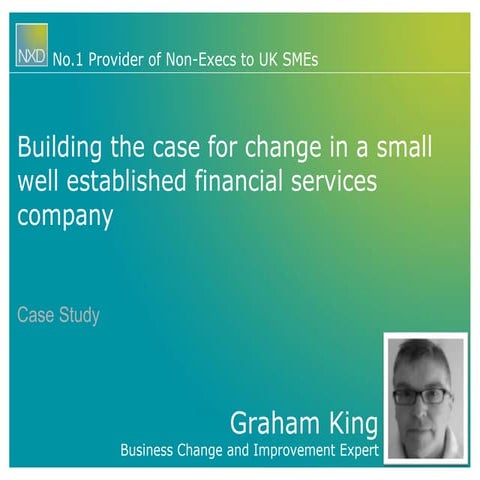 Graham King - NXD Services | PPT