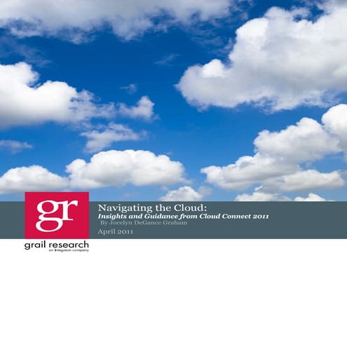 Grail research-navigating-the-cloud | PDF | Cloud Computing | Internet
