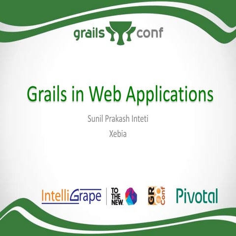 Use Cases Of Grails In Web Applications Ppt 