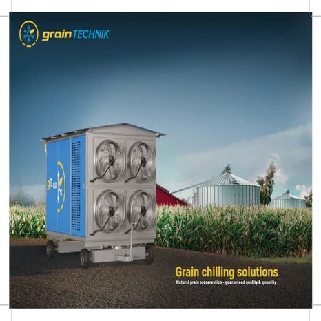 Grain Chilling Solutions by Grain Technik | PPT