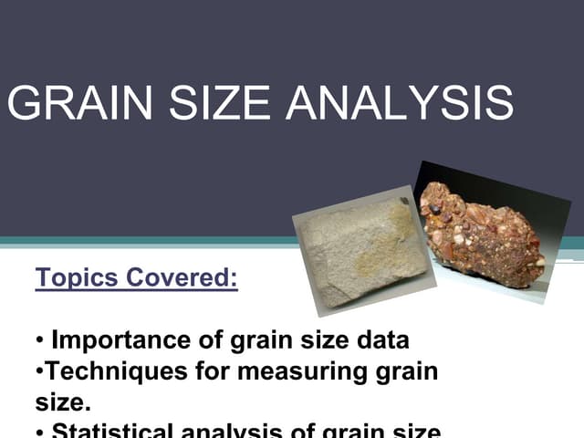 Grain size analysis | PPTX