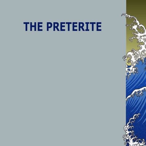 preterite tense | PPT