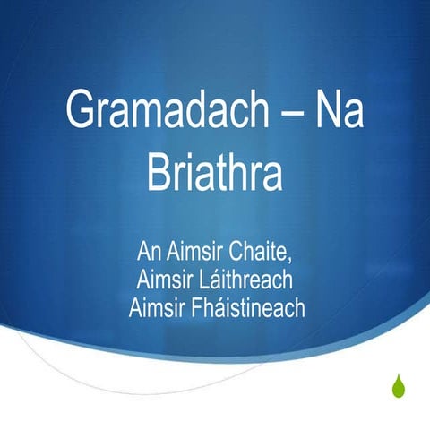 Gramadach | PPT
