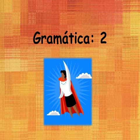 Gramática Dos | PPT