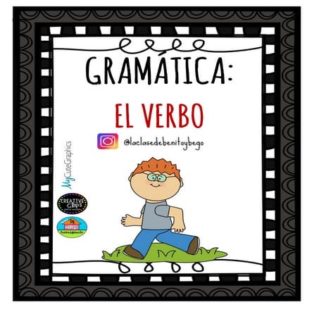 GRAMÁTICA_EL VERBO para trabajar en eucación primaria | PDF